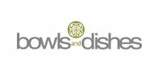 Bowls and Dishes