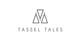Tassel Tales