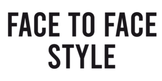Face to Face Style