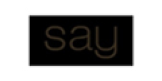 Say